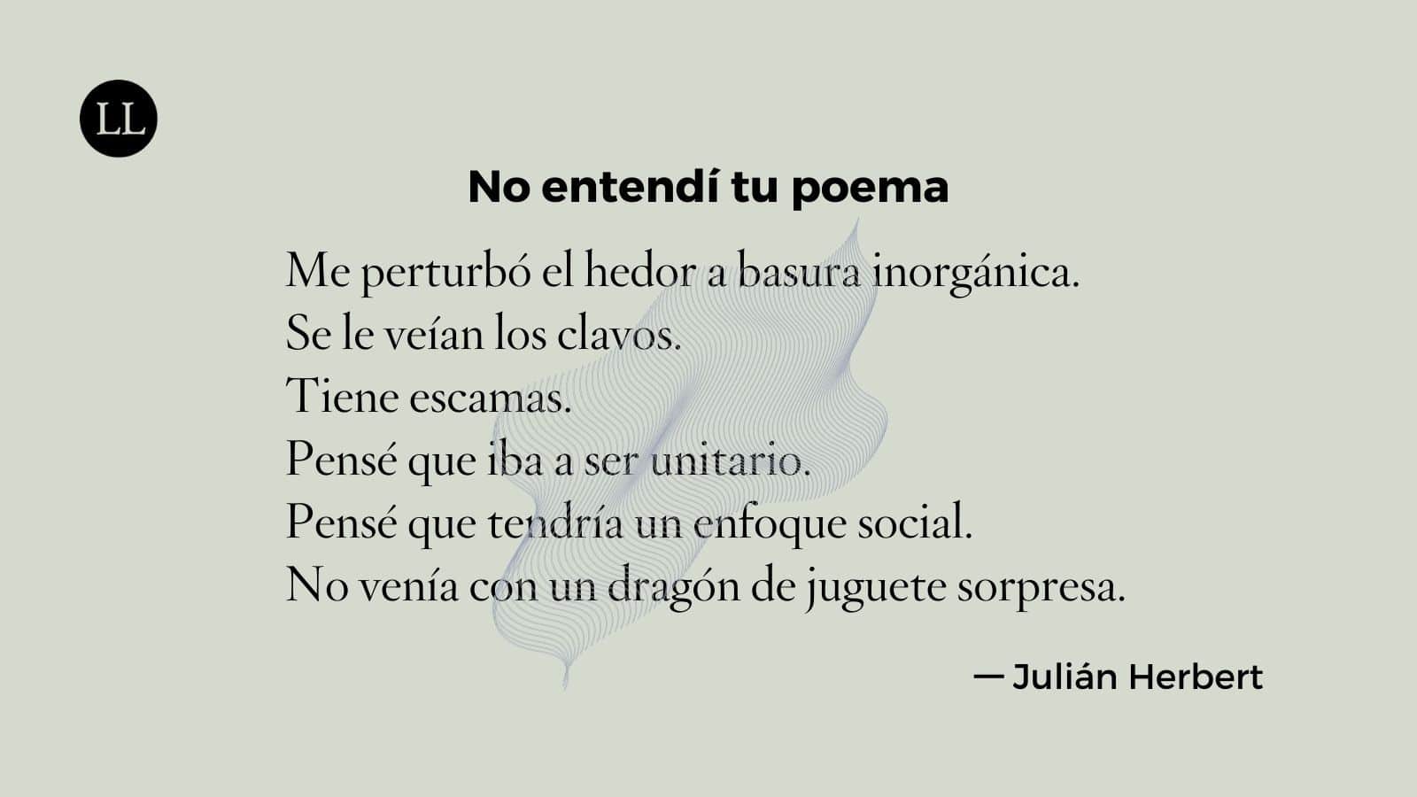 No entendí tu poema | Letras Libres