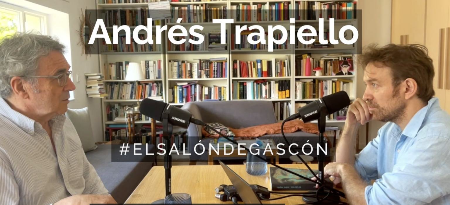 El Salón de Gascón: Andrés Trapiello: literatura, vida y tercera España ...